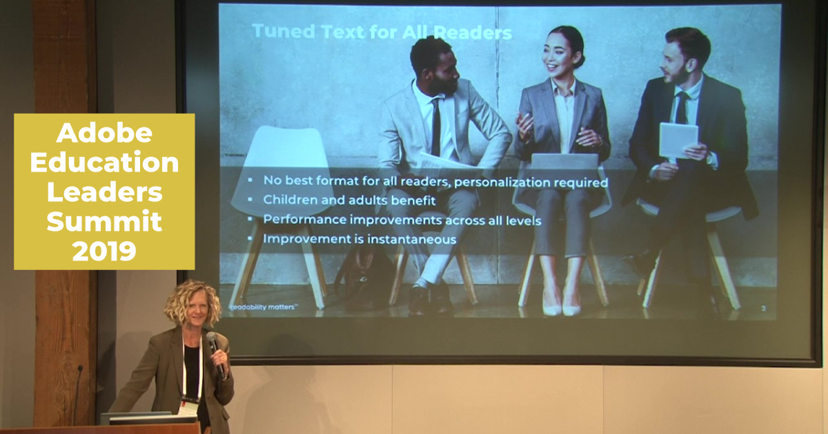 Readability Matters at the Adobe Education Leaders Summit