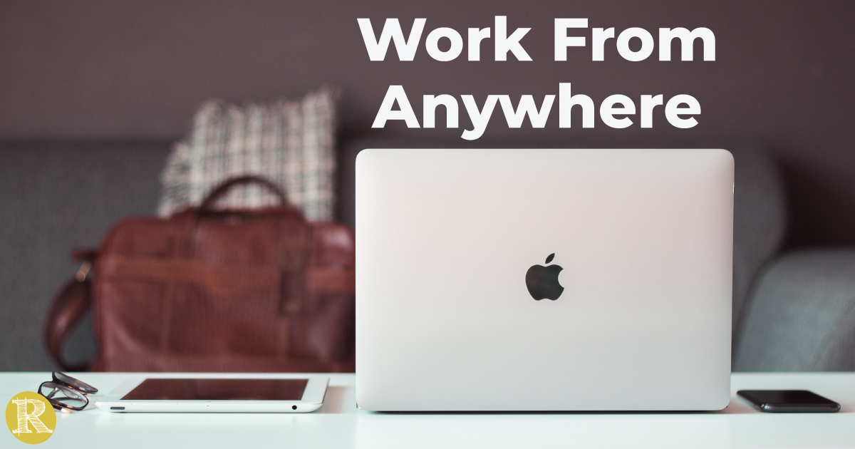 New Paradigm: Work From Anywhere | Readability Matters