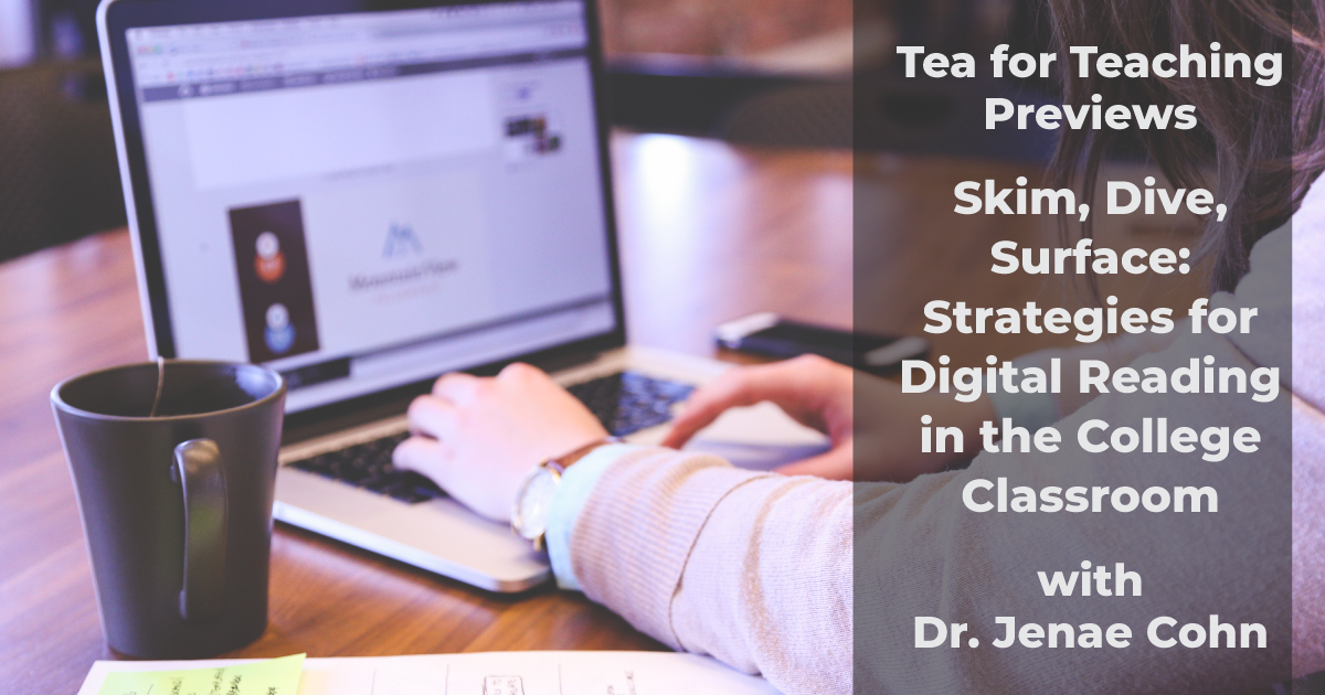 Tea for Teaching Podcast: Dr. Jenae Cohn on Her Digital Reading Book...