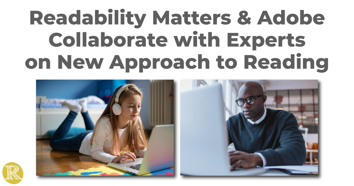 Adobe and Readability Matters Announce Partnership | Readability Matters