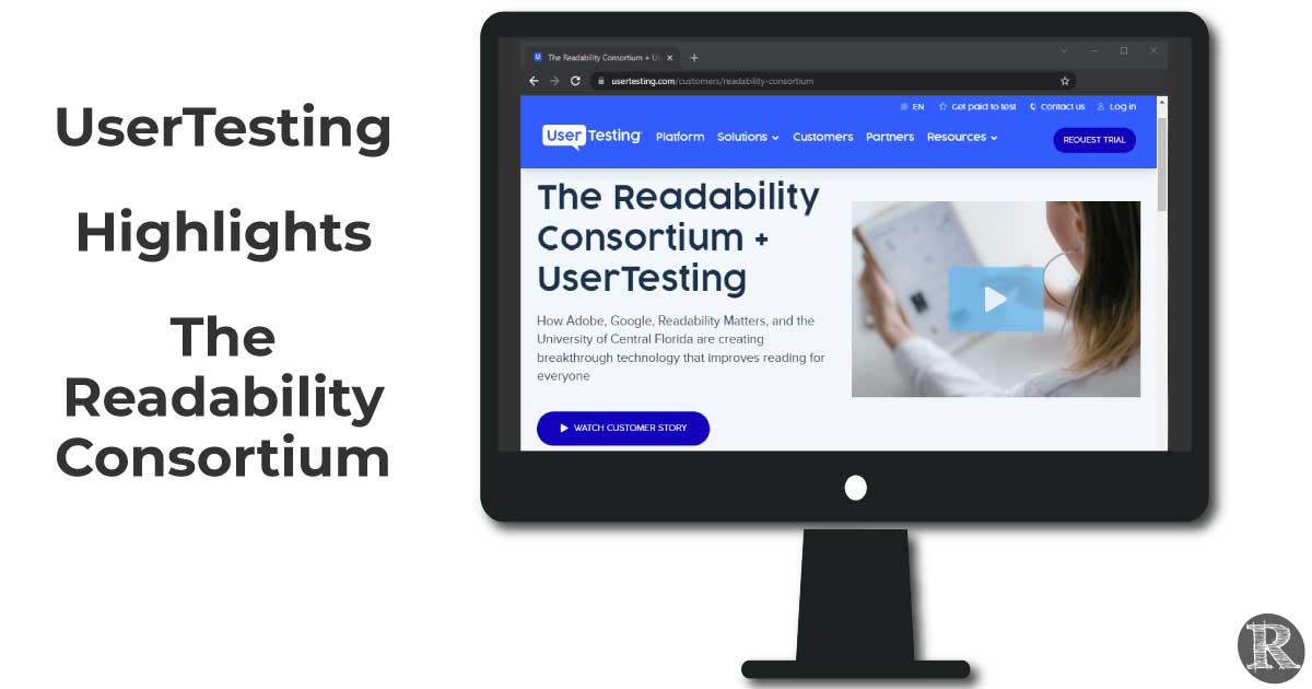The Readability Consortium + UserTesting | Readability Matters