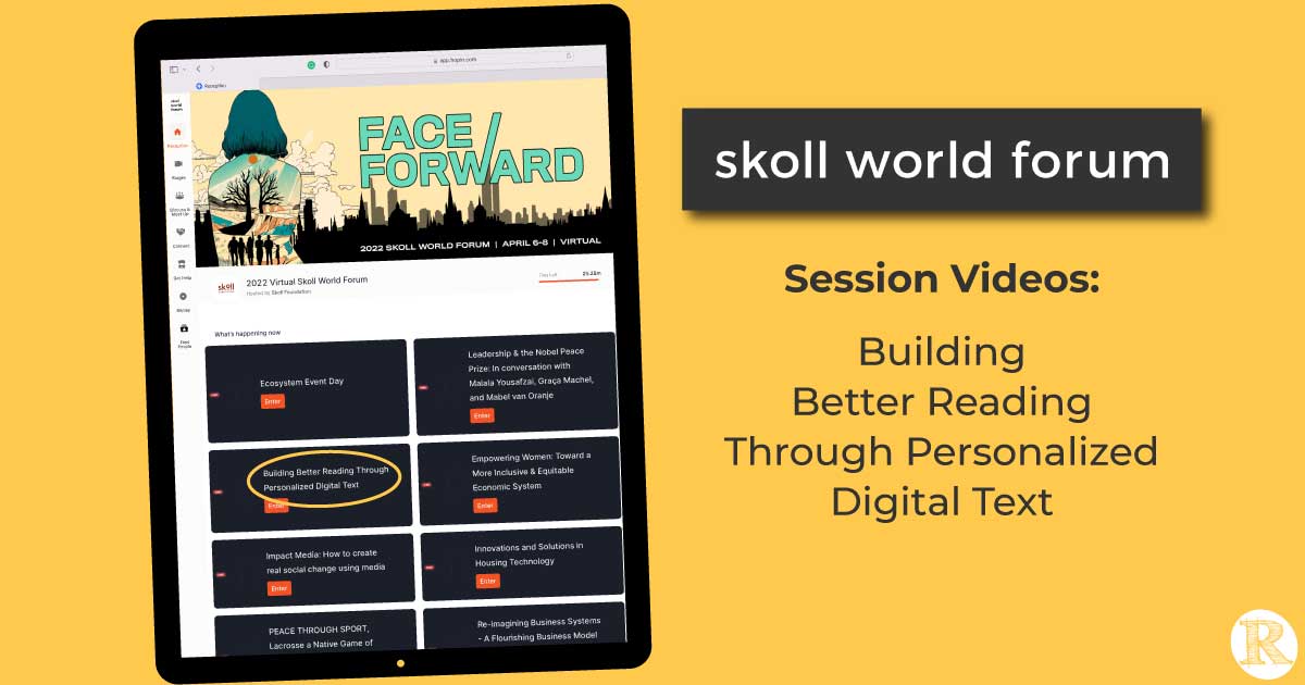 Skoll World Forum: Building Better Reading Videos Released