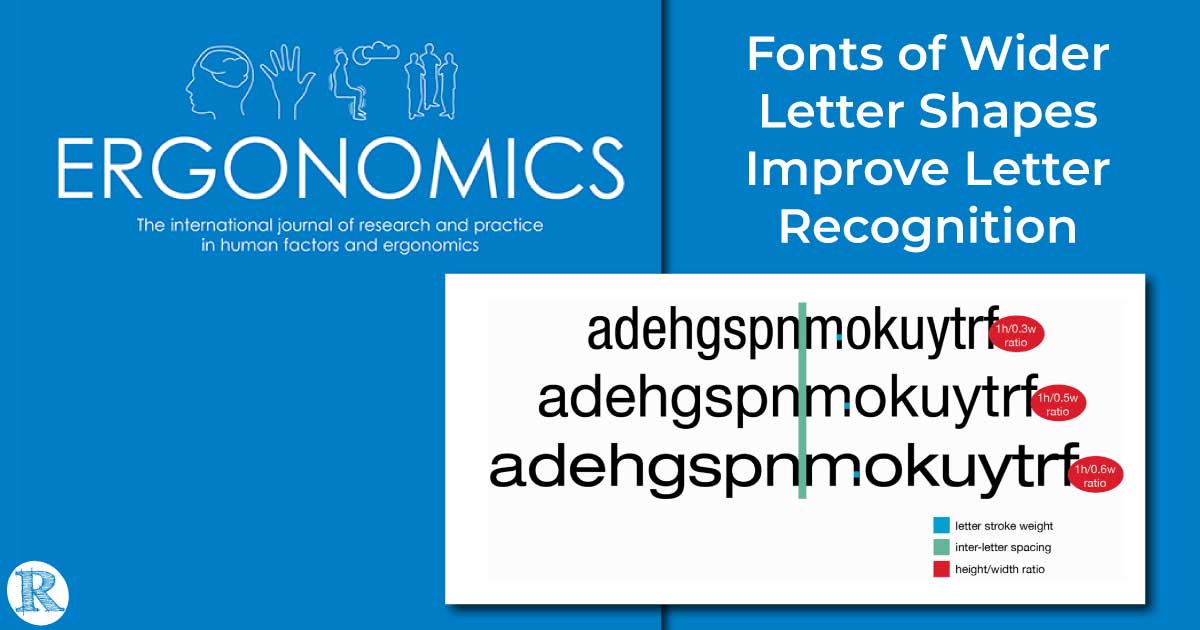 Research Highlight: Wider Letter Shapes Improve Recognition