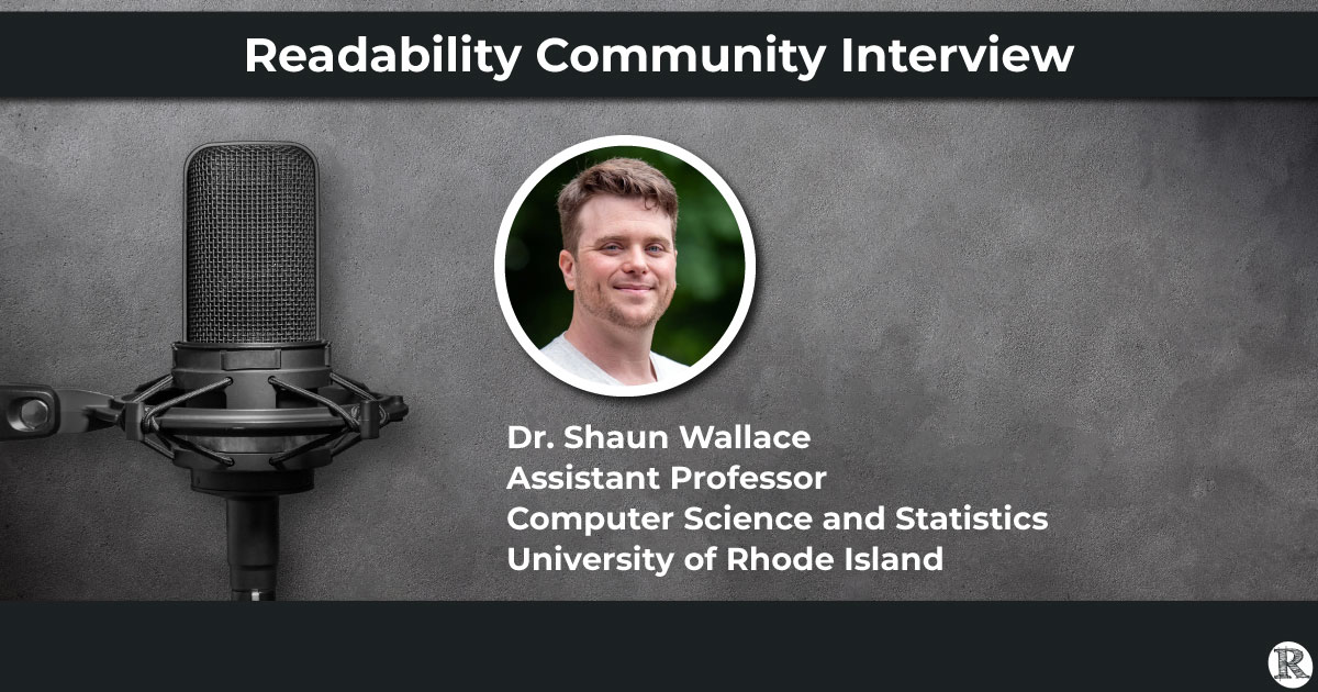 Readability Community Interview: Dr. Shaun Wallace | Readability Matters